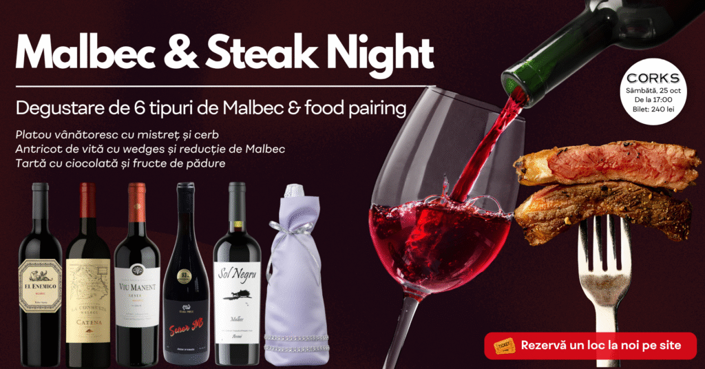 Malbec & Steak Night | Degustare de 6 tipuri de Malbec & food pairing ...