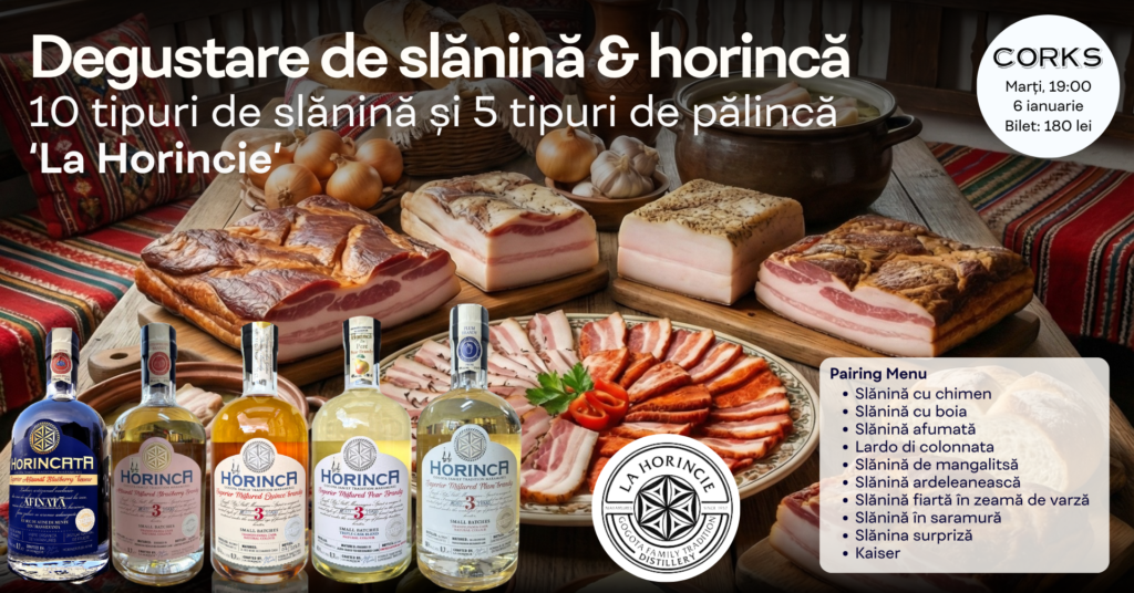 Degustare de Slană și Horincă (cu La Horincie) 🥓🥃 - Corks